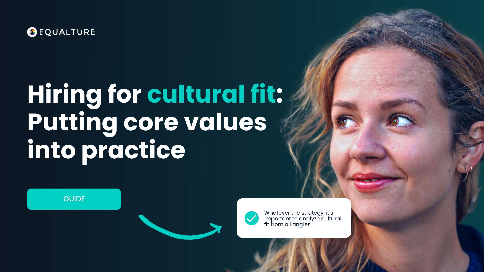 Hiring for cultural fit: Putting core values into practice - Equalture