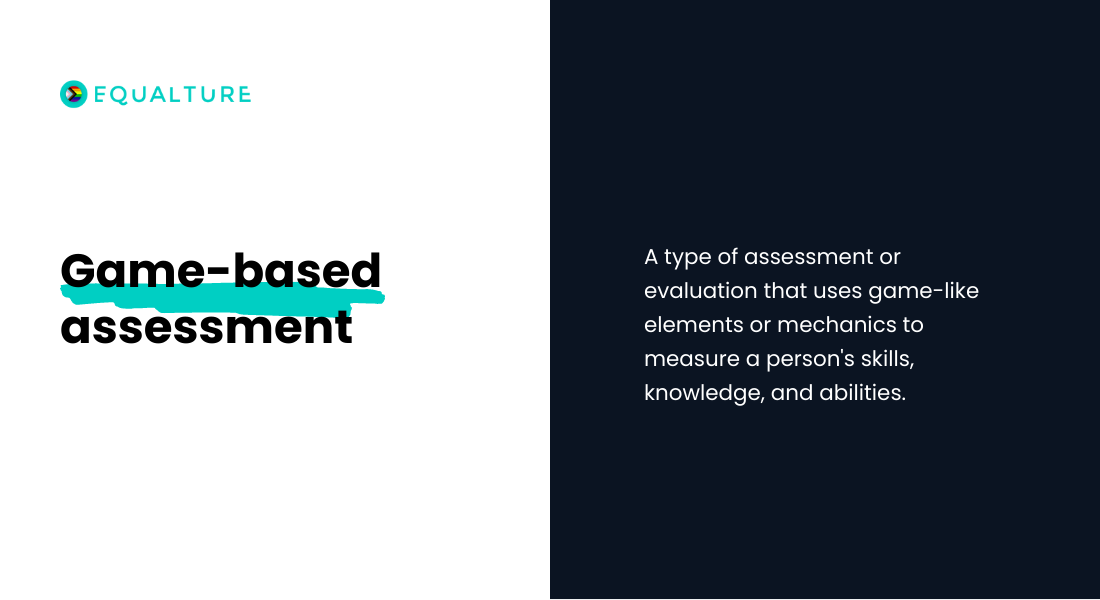 What are Game-based Assessments? - Equalture