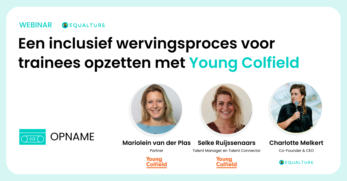 Een inclusief wervingsproces voor trainees opzetten met Young Colfield ...